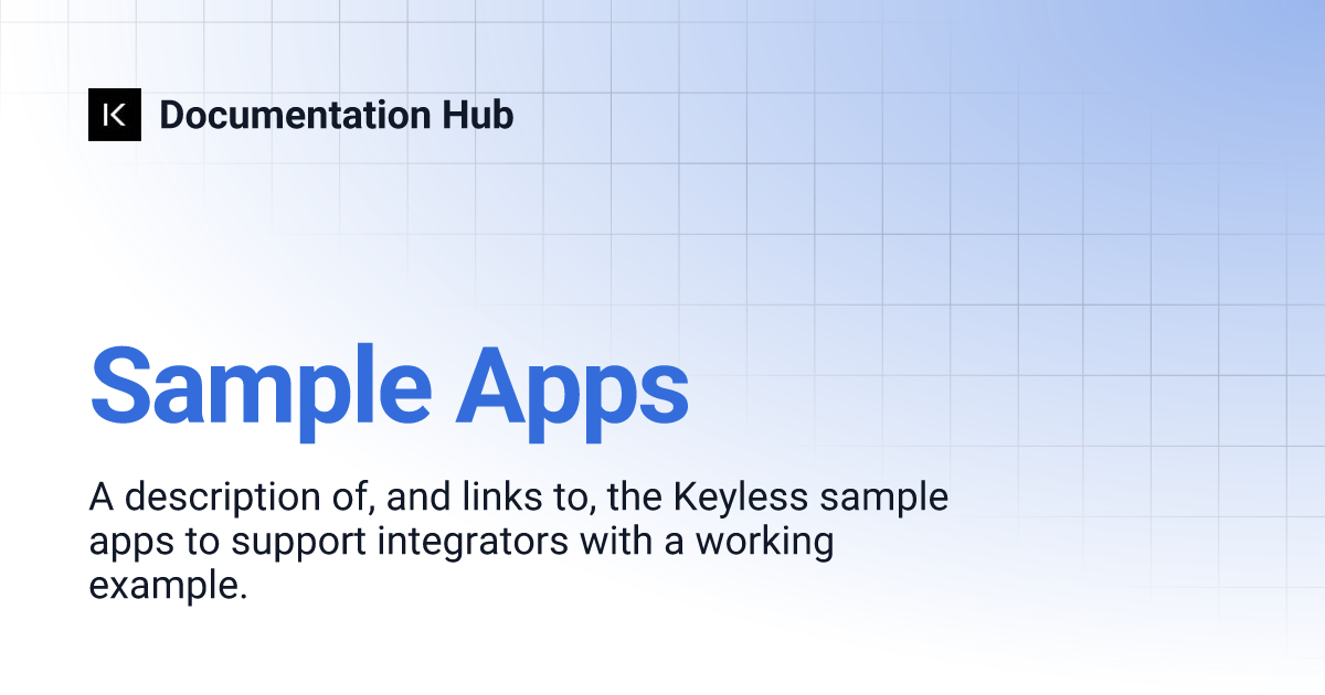 Sample Apps | Documentation Hub