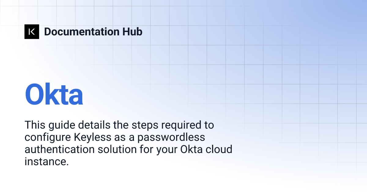 Okta | Documentation Hub